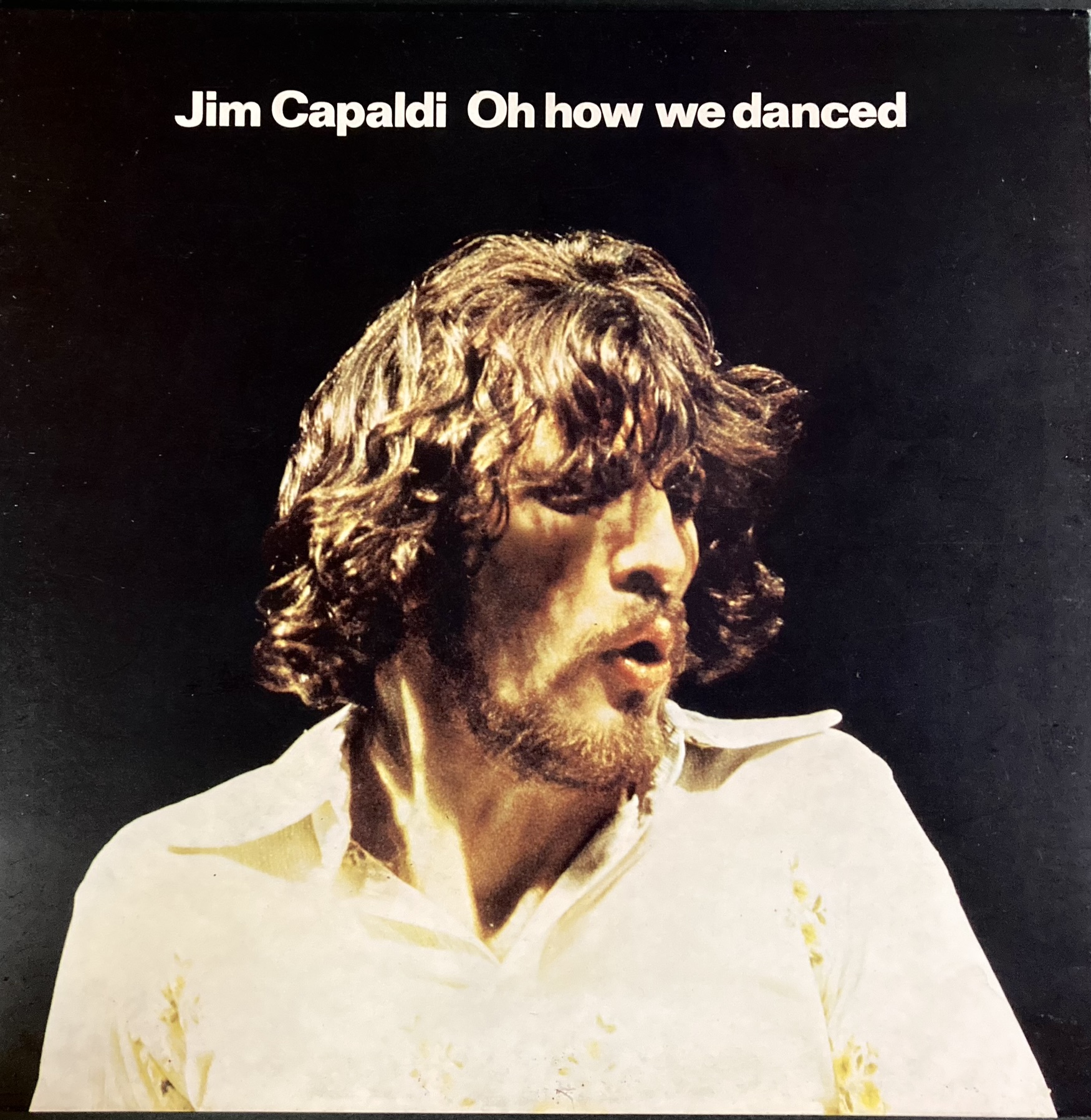 【UK ROCK】Jim Capaldi ジム・キャパルディ / Oh How We Danced 中古レコード通販はセブンビートレコーズ