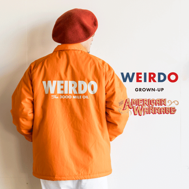 【限定】WEIRDO×AMERICAN WANNABE「3000MILE - COACH JACKET / ORANGE」