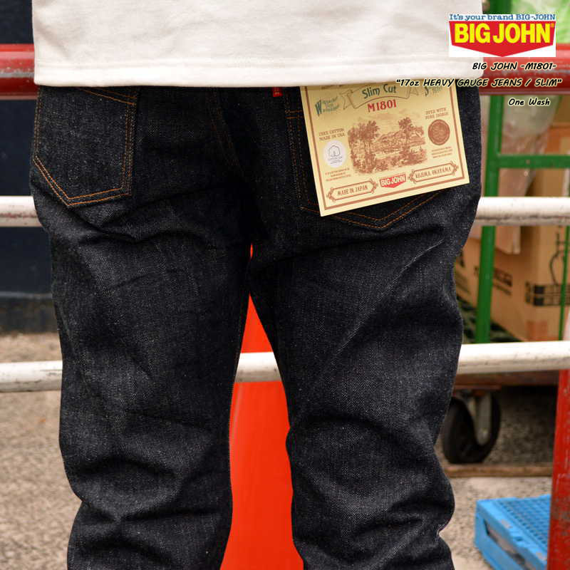 BIG JOHN ビッグジョン "M1801" 17oz HEAVY GAUGE SLIM JEANS 17oz スリムモデ ル [タイトストレート] [ヘビーオンス] [ヴィンテージ系色落ち ...