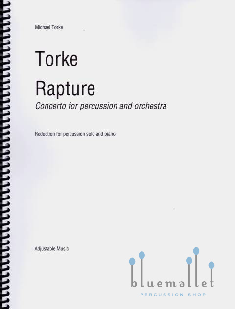 Torke , Michael - Rapture Concerto for Percussion and Orchestra (piano ...