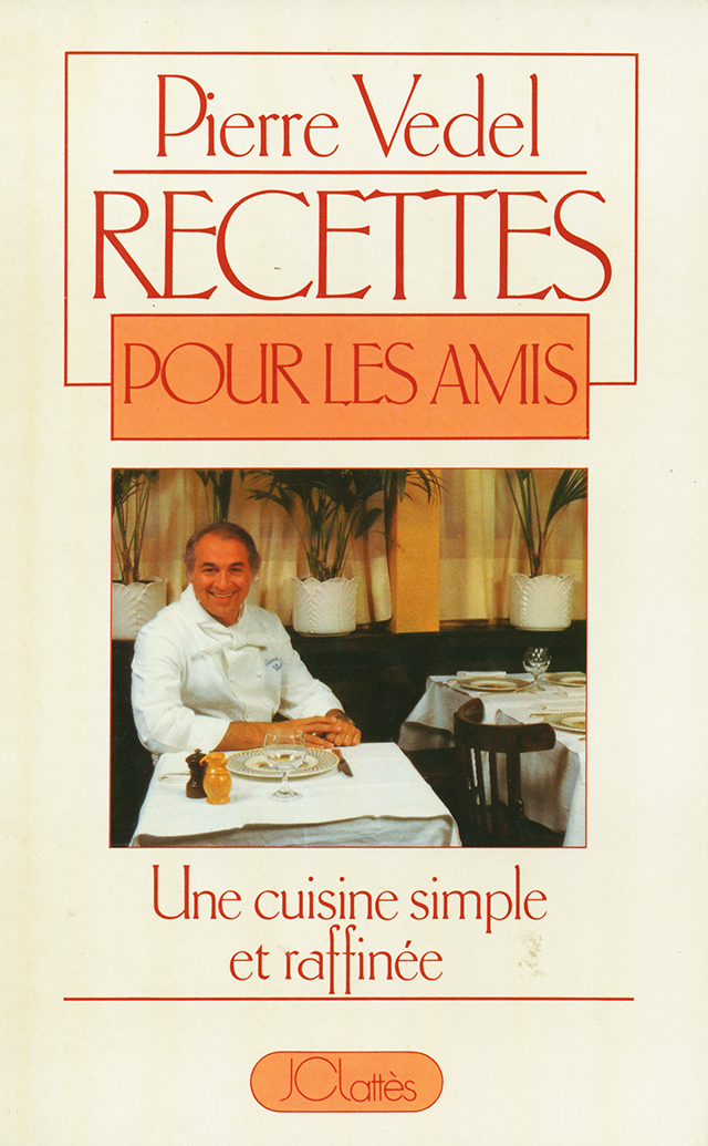 RECETTES POUR LES AMIS : Pierre Vedel (フランス・パリ) 1984年