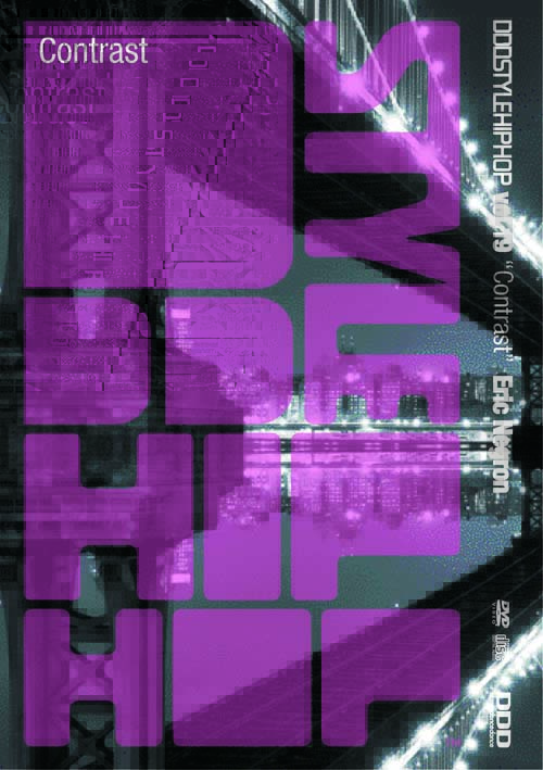 DDD STYLE HIPHOP ＃19 "Contrast" DDD-STORE