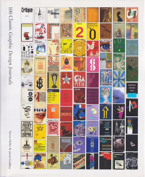 古書 dessin：100 classic Graphic Design Journals （Steven Heller, Jason ...