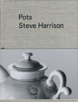 古書古本 dessin：Steve Harrison: Pots（スティーブ・ハリソン,ARTS&SCIENCE）