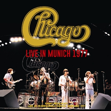 CHICAGO - LIVE IN MUNICH 1977 DRAGONFLY