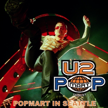 U2 - POPMART IN SEATTLE (2CDR) DRAGONFLY