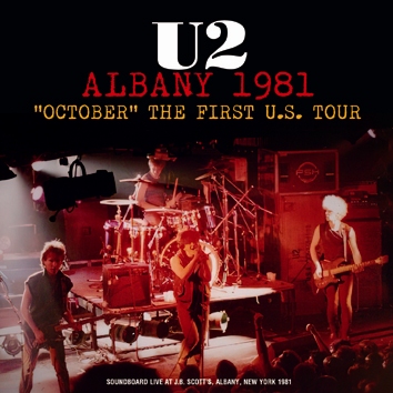 U2 - ALBANY 1981: OCTOBER THE FIRST U.S. TOUR DRAGONFLY
