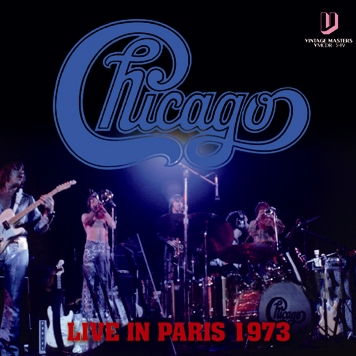 CHICAGO - LIVE IN PARIS 1973 (1CDR) DRAGONFLY