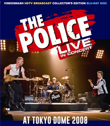 THE POLICE - LIVE IN CONCERT AT TOKYO DOME 2008 DRAGONFLY