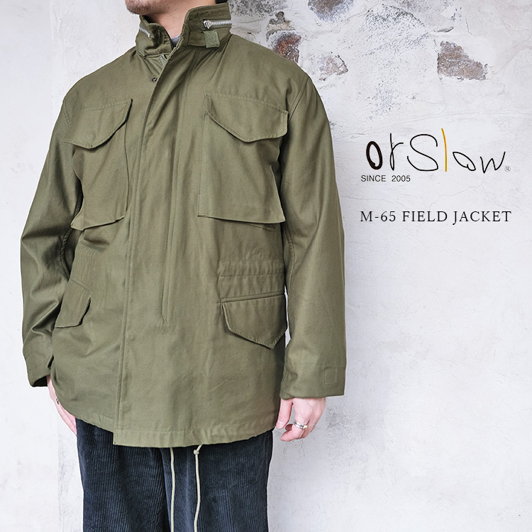 orSlow オアスロウ 01-6065-76 M-65 FIELD JACKET フィールドジャケット コットン ナイロン ミリタリー 米軍 〔FL〕