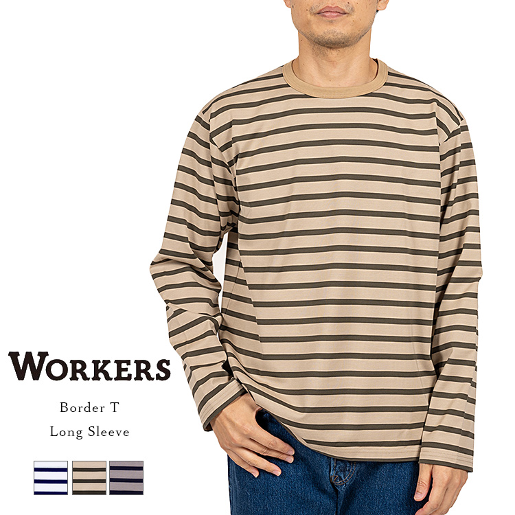 Workers ワーカーズ Border T Long Sleeve ボーダーT ロングスリーブ コットン 9オンス 天竺 長袖 日本製 ...