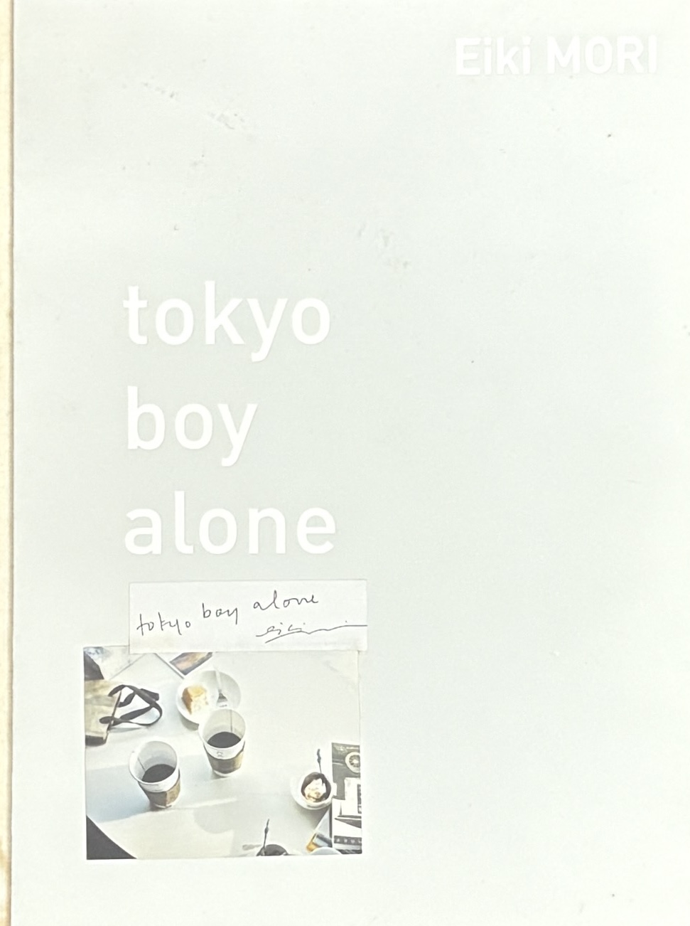 【古本】森栄喜 写真集: EIKI MORI: TOKYHO BOY ALONE