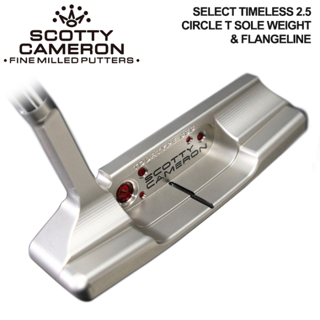 スコッティキャメロン Scotty Cameron セレクトタイムレス2.5 ツアータイプ SSS 30g サークルTソールウェイト＆フランジ ...