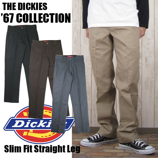Dickies ディッキーズ 67 コレクション スリムフィット ストレート Slim Fit Straight Leg WP894 -JOE-