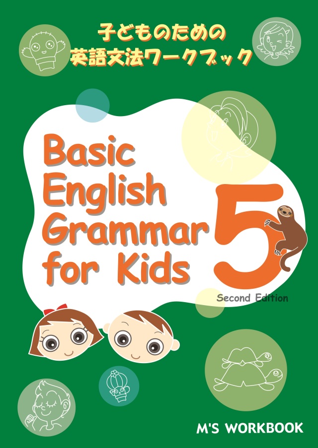 BASIC ENGLISH GRAMMAR FOR KIDS 5 (2nd Edition)