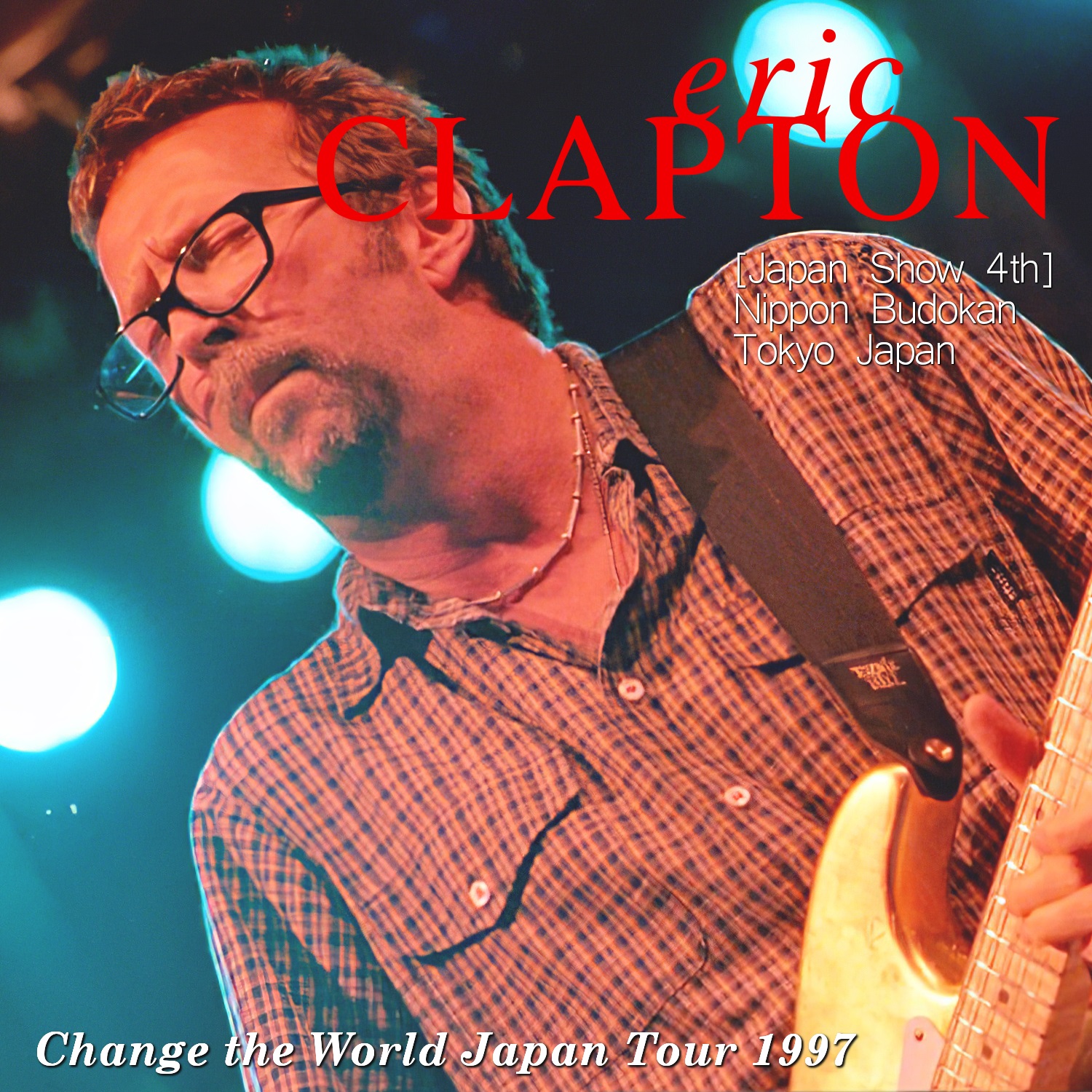 コレクターズ CD エリッククラプトン1997年日本公演10月17日 日本武道館 / Eric Clapton - Change the ...