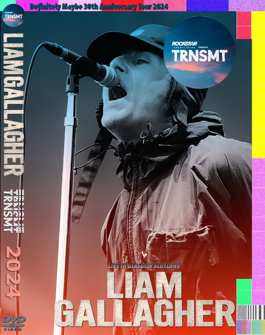 コレクターズCD DVD Blu-ray リアムギャラガー 2024年7月12日 スコットランド / Liam Gallagher ...