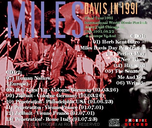 コレクターズCD マイルス・デイヴィス（Miles Davis 91年アメリカツアー 8月22日 シカゴ)Final Tour 1991 ...