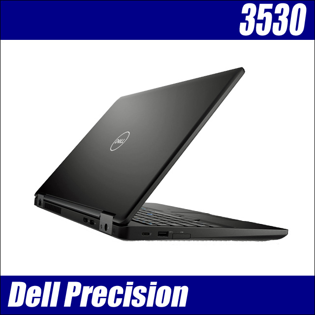 Dell Precision 3530 通販 フルHD液晶15.6型 中古ノートパソコン WPS Office付き | Windows11-Pro グラボ搭載 メモリ32GB 新品 ...