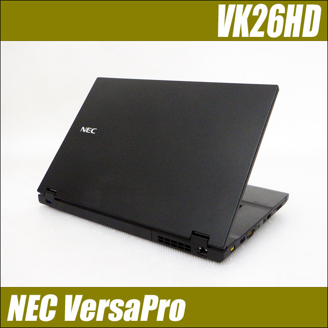 NEC VersaPro タイプVD VK26HD カスタマイズOK 通販 液晶15.6型 中古ノートパソコン | メモリ16GB ...