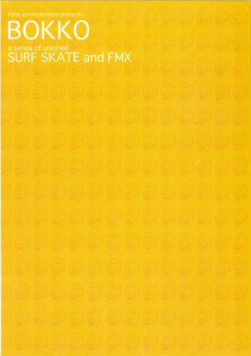 BOKKO ボッコ a series of untitled SUR SKATE and FMX /スケートボードDVD