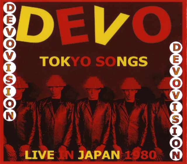 Devo ディーヴォ/Tokyo,Japan 1980 & more