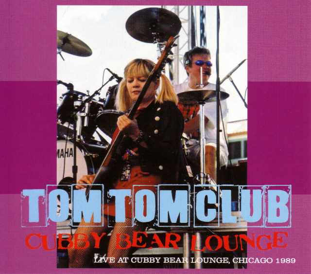 Tom Tom Club トム・トム・クラブ/Illinois,USA 1989