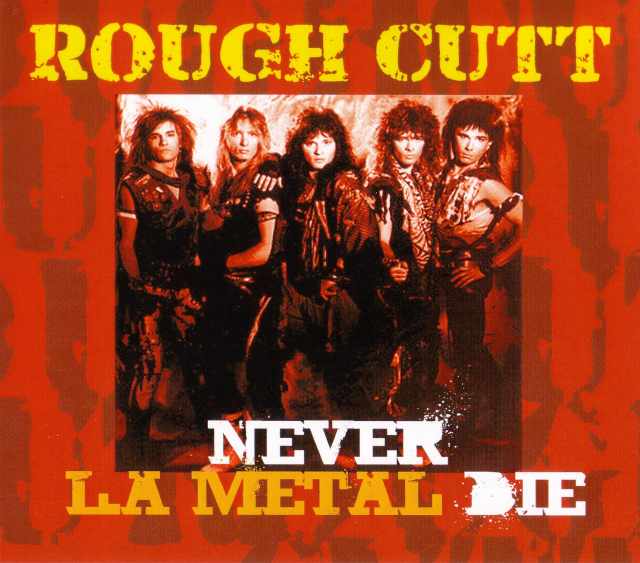 Rough Cutt ラフ・カット/California,USA 1985