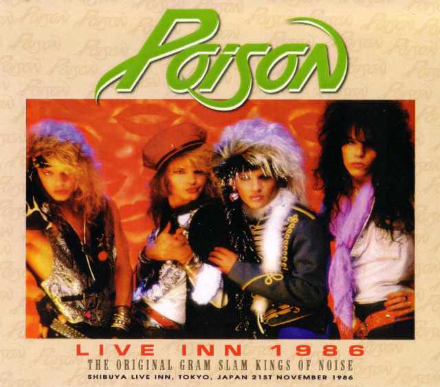 Poison ポイズン/Tokyo,Japan 1986