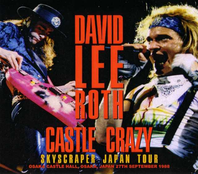 David Lee Roth デヴィッド・リー・ロス/Osaka,Japan 1988