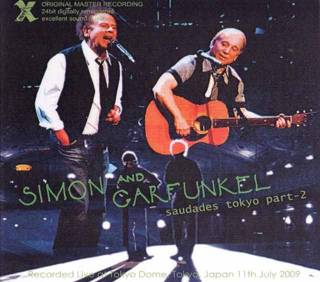 Simon & Garfunkel サイモン & ガーファンクル/Tokyo,Japan 7.11.2009