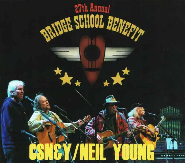 CSN & Y Neil Young ニール・ヤング/California,USA 2013