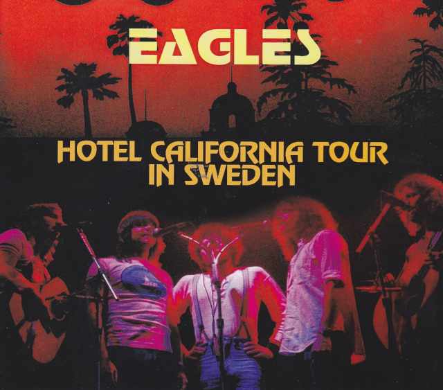 Eagles イーグルス/Sweden 1977