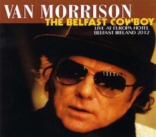 Van Morrison ヴァン・モリソン/Ireland 2012