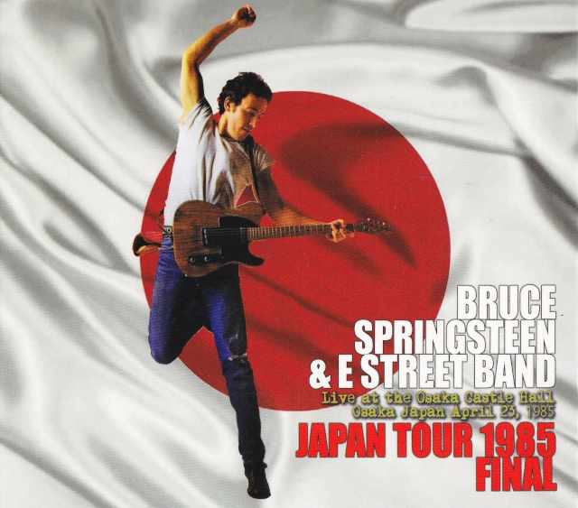 Bruce Springsteen ブルース・スプリングスティーン/Osaka,Japan 1985
