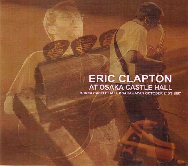 Eric Clapton エリック・クラプトン/Osaka,Japan 1997
