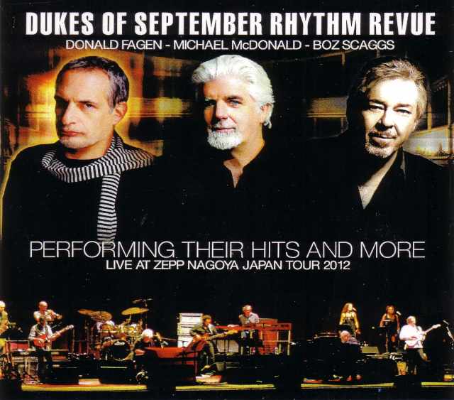 Dukes of September デュークス・オブ・セプテンバー/Aichi,JApan 2012