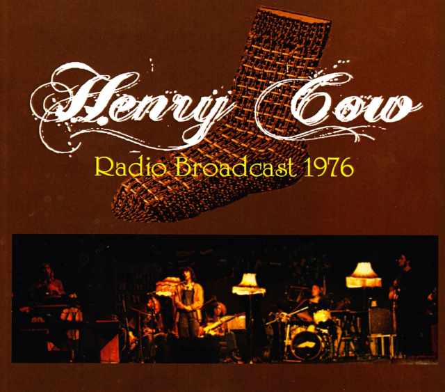 Henry Cow ヘンリー・カウ/France 1976
