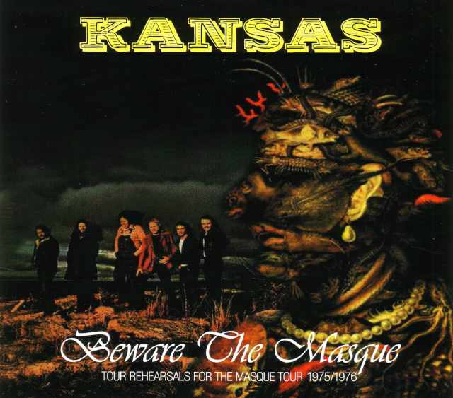 Kansas カンサス/Rehearsals for the Masque Tour 1975-1976