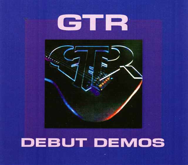 GTR,Steve Hackett,Steve Howe/1986 Demos