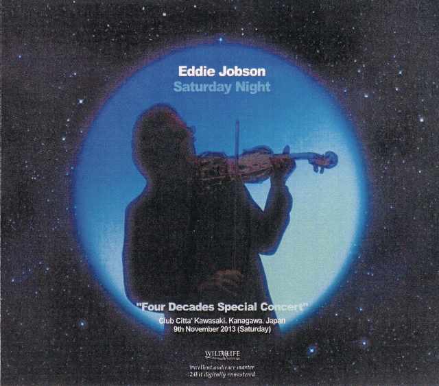 Eddie Jobson エディ・ジョブソン/Kanagawa,Japan 2013 & more