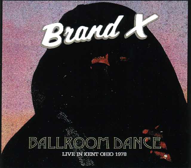 Brand X ブランド・X/Ohio,USA 1978