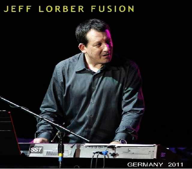 Jeff Lorber ジェフ・ローバー/Germany 2011