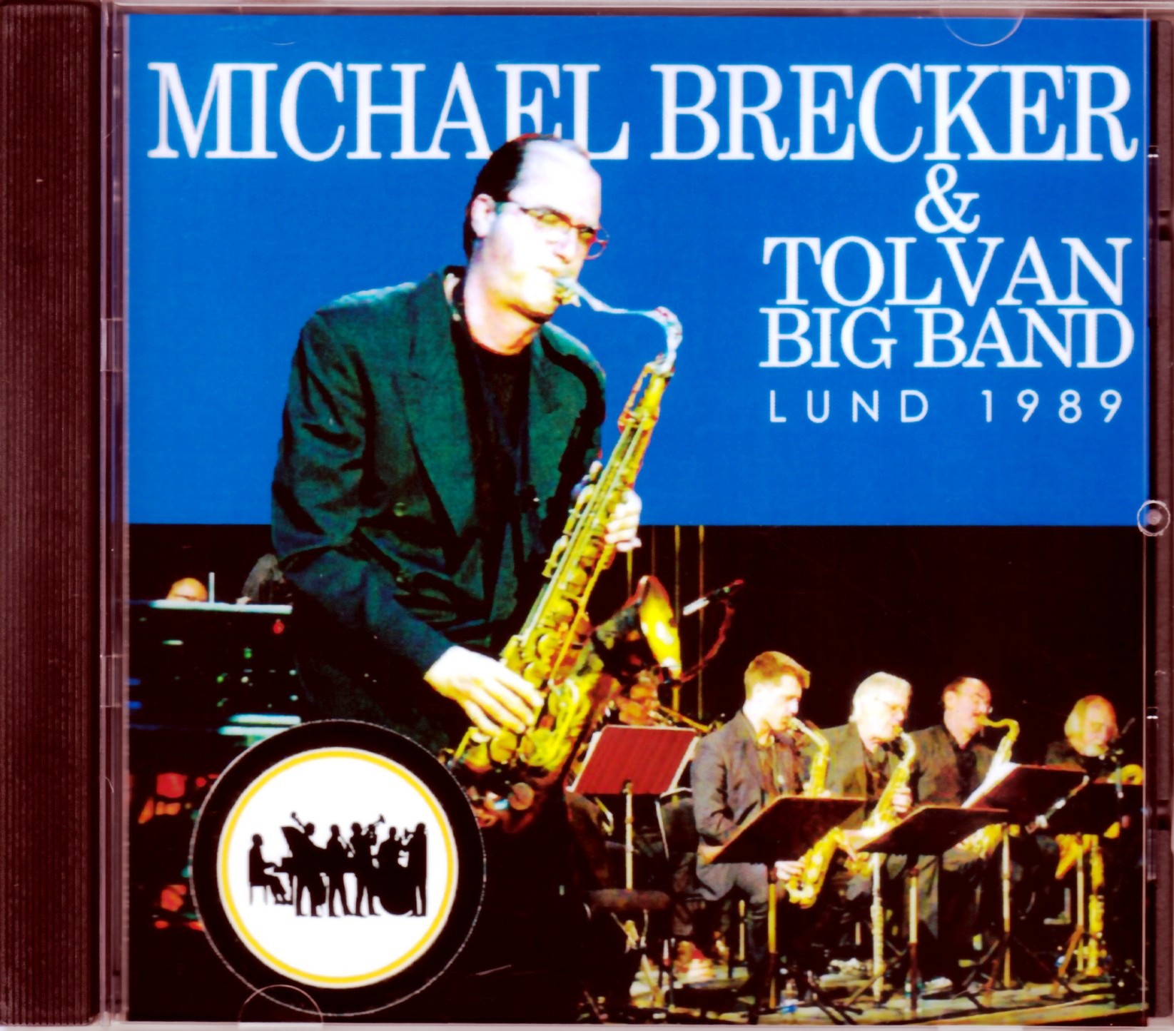 Michael Brecker マイケル・ブレッカー/Sweden 1989