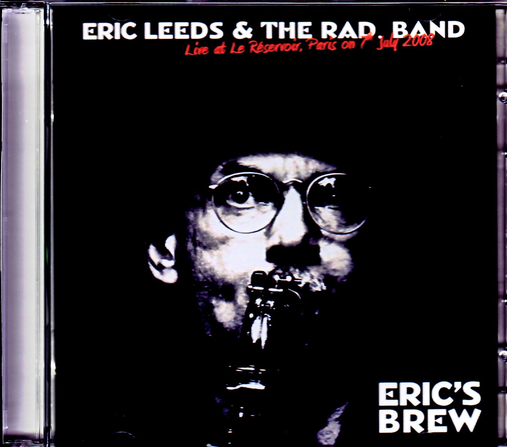 Eric Leeds & the RAD Band エリック・リーズ/France 2008