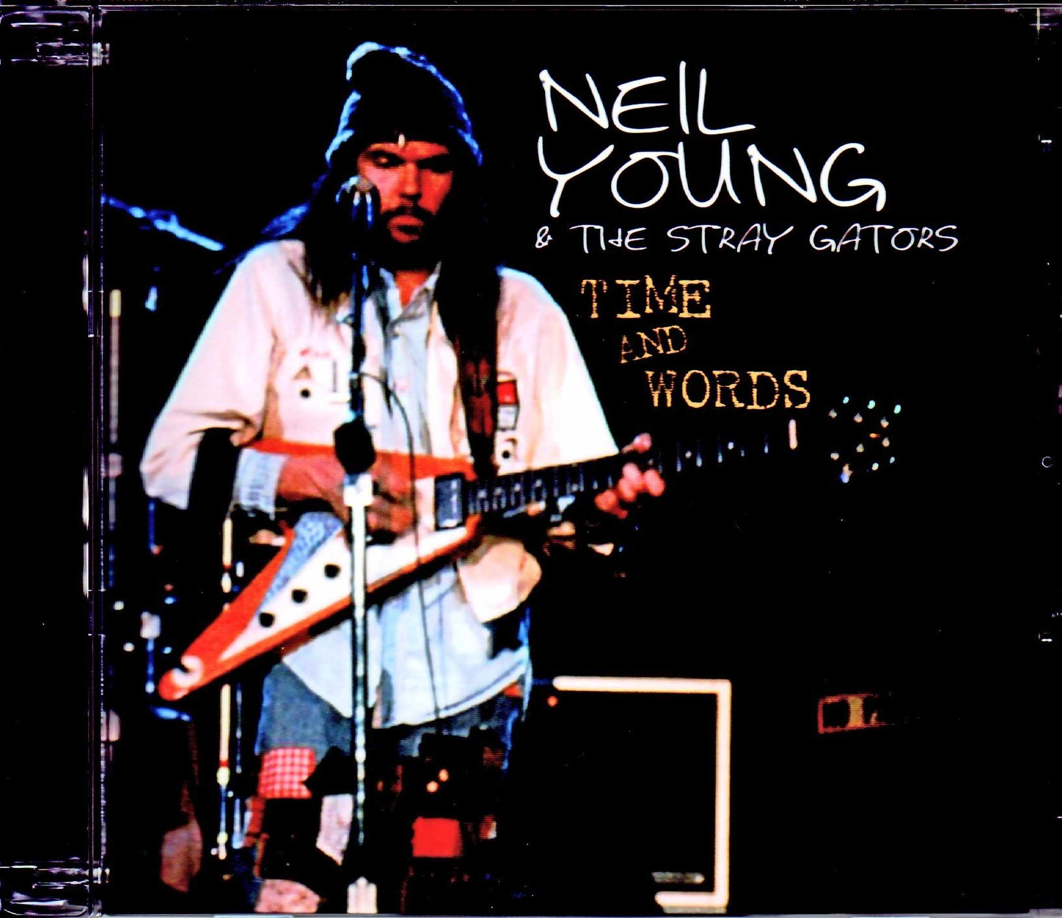 Neil Young & the Stray Gators ニール・ヤング/MI,USA 1.9.1973 Complete