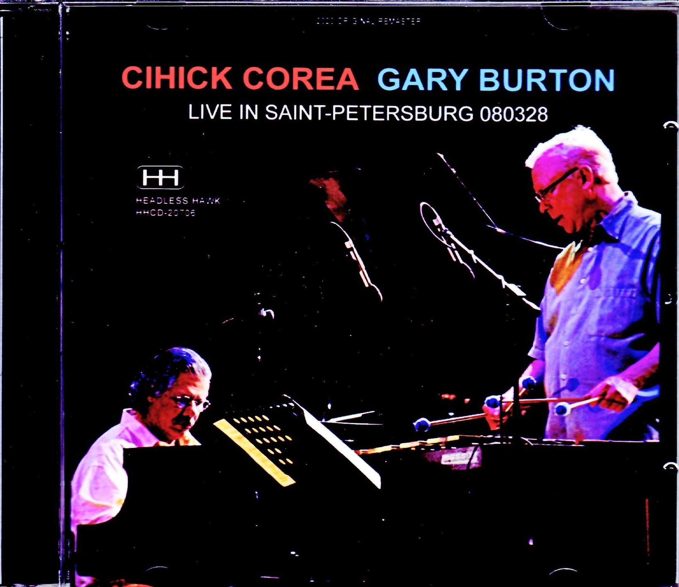 Chick Corea,Gary Burton チック・コリア ゲイリー・バートン/Russia 2008