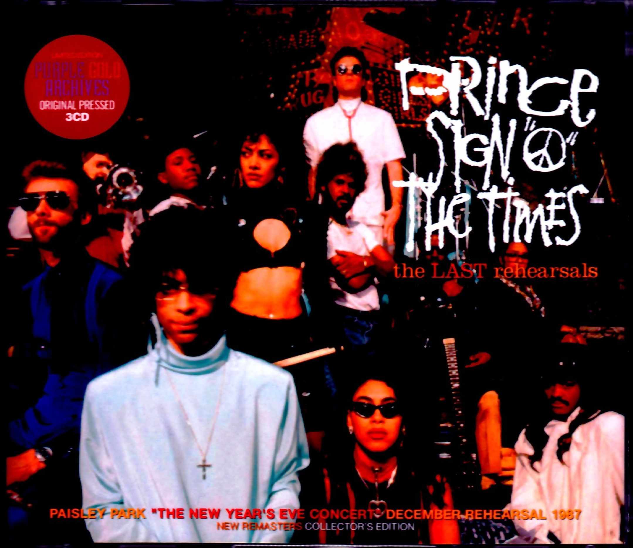 Prince プリンス/サイン・オブ・ザ・タイムス Sign O Times Last Rehearsals 1987