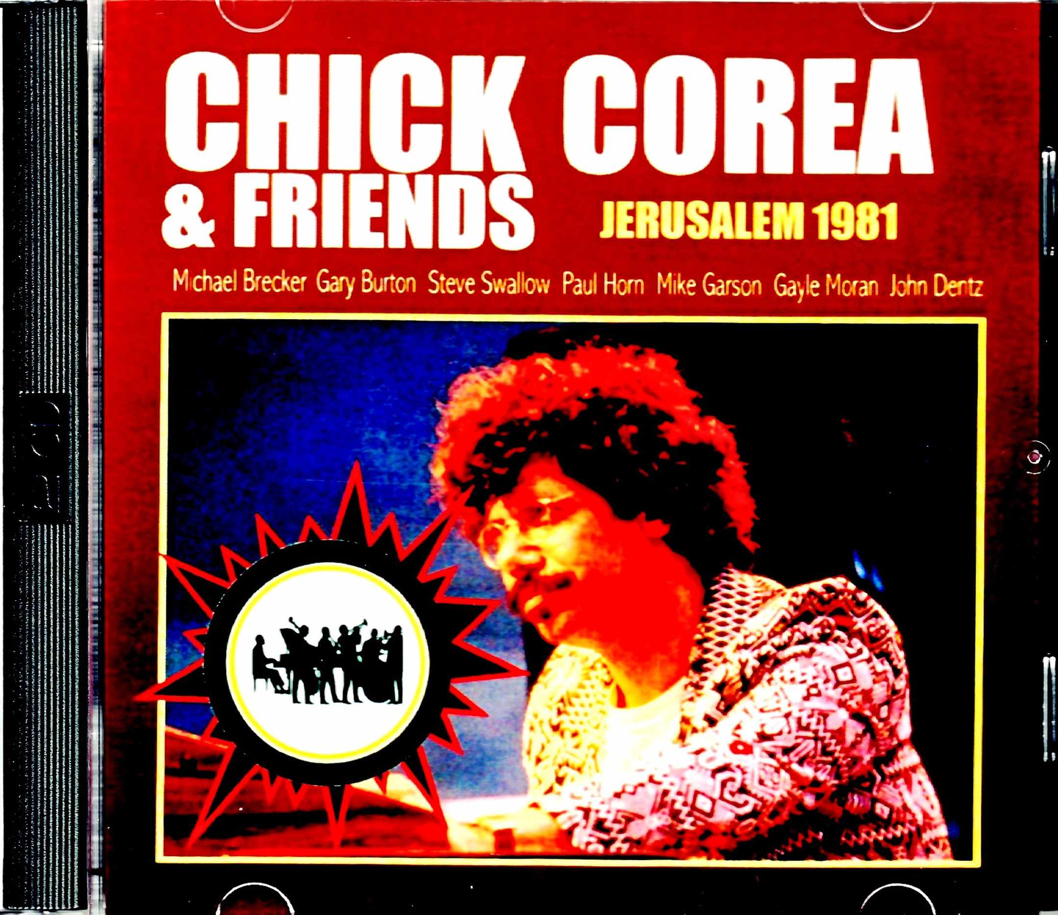 Chick Corea & Friends チック・コリア マイケル・ブレッカー/Israel 1981
