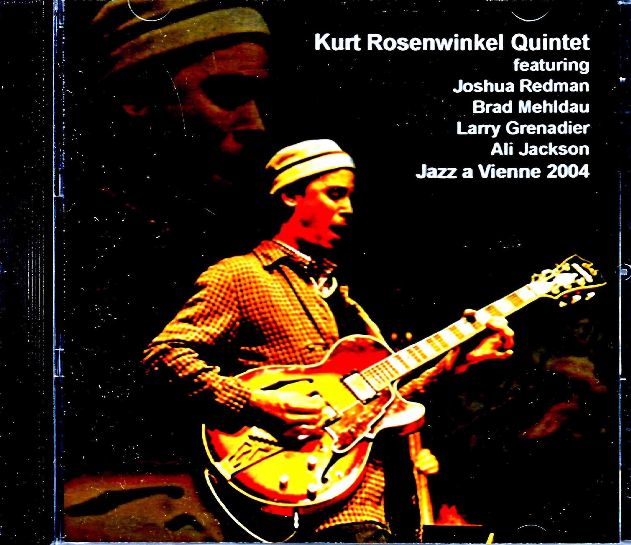 Kurt Rosenwinkel Quintet Joshua Redman Brad Mehldau カート・ローゼンウィンケル ジョシュア ...